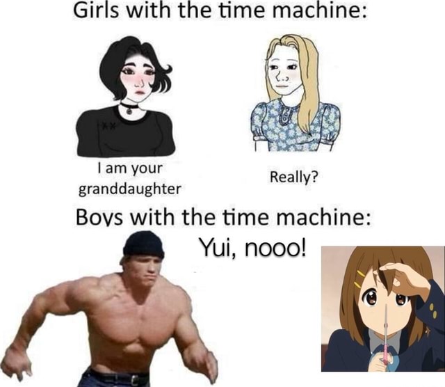 Girls with the time machine: am your granddaughter Boys with the time ...