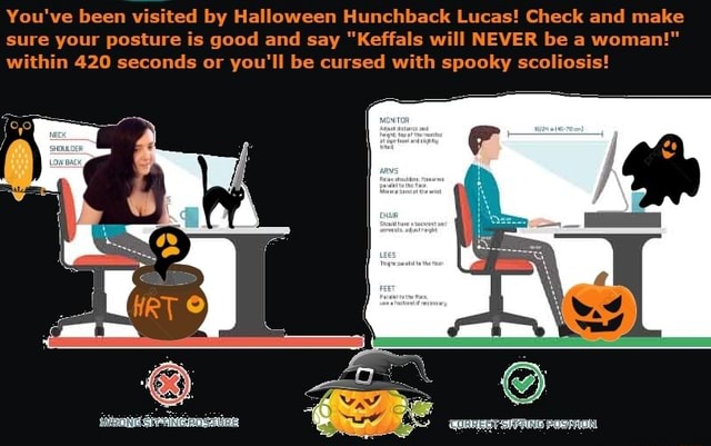 You've been visited by Halloween Hunchback Lucas! Check and make sure ...