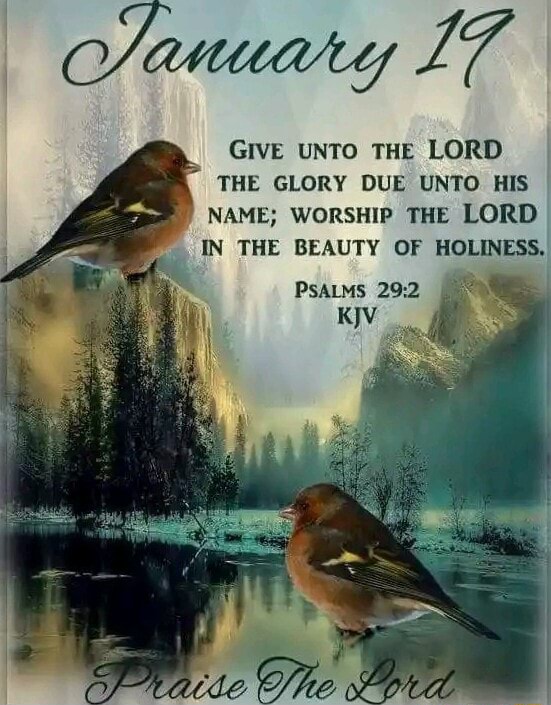 Aniary LF GIVE UNTO THE LORD I THE GLORY DUE UNTO HIS NAME; WORSHIP THE ...