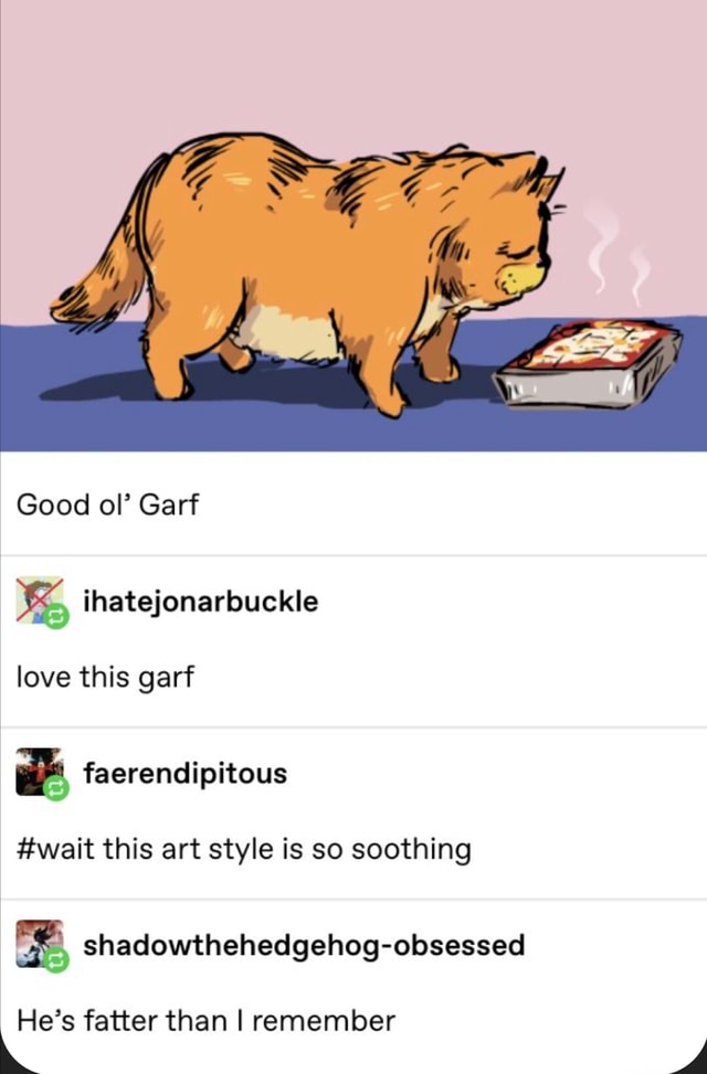Good ol' Gar ihatejonarbuckle love this garf #wait this art style is so ...