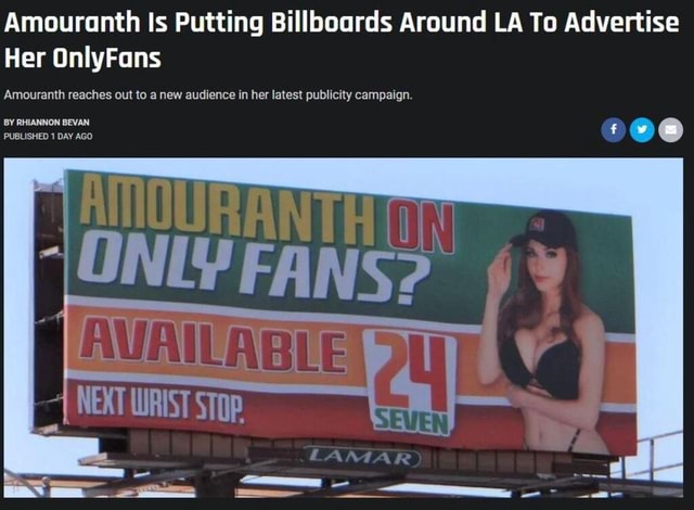 Amouranth Is Putting Billboards Around LA To Advertise Her OnlyFans Amouranth reaches out to a ...