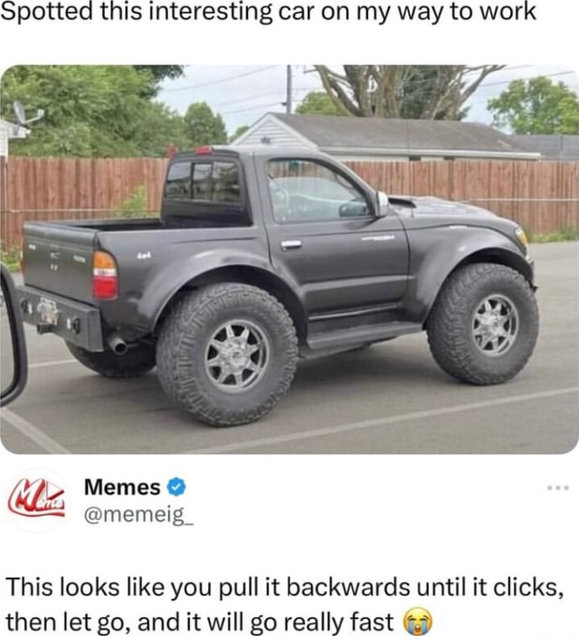 Spotted tis Interesting car on my way to work Memes This looks like you ...