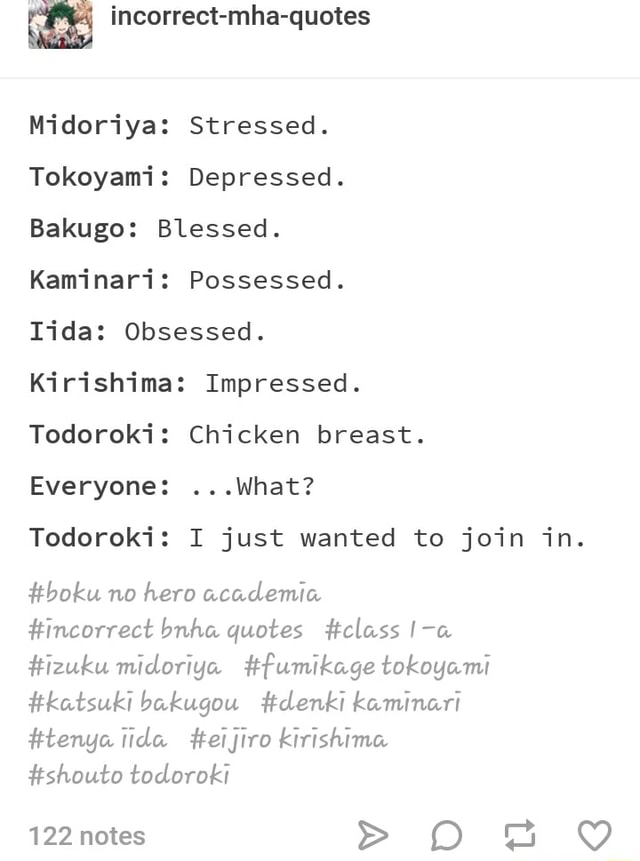 Midoriya: Stressed. Tokoyami: Depressed. Bakugo: Blessed. Kaminari ...
