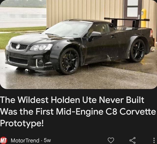 The Wildest Holden Ute Never Built Was the First Mid-Engine Corvette ...