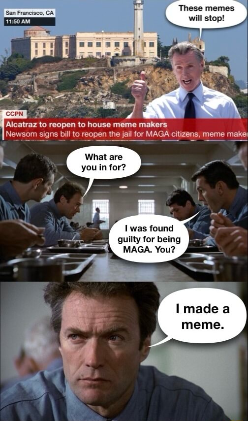 These memes will stop! Alcatraz to reopen to house meme makers Newsom ...