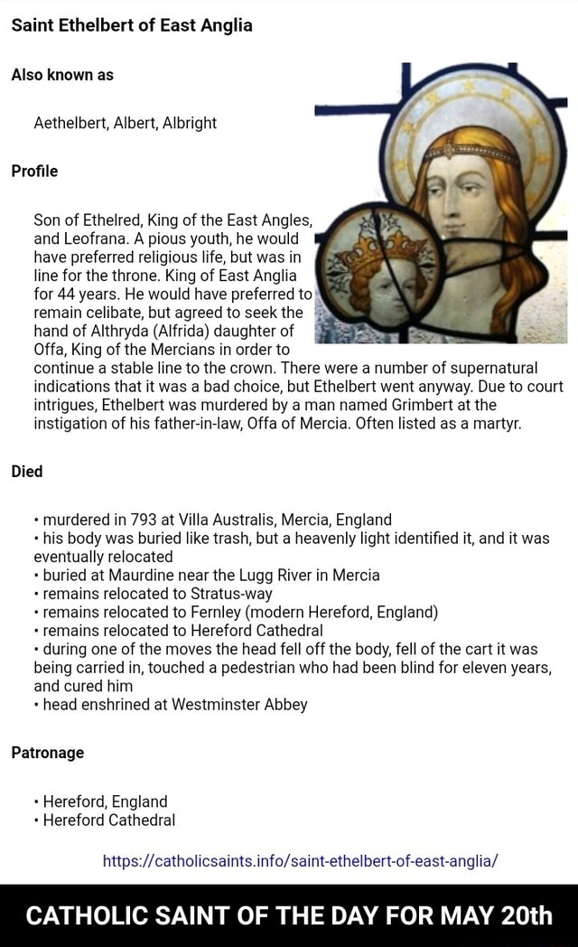 Saint Ethelbert of East Anglia Also known as Aethelbert, Albert ...
