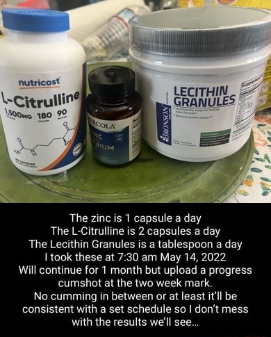 CECITHIN GRANULES 180 The zinc is 1 capsule a day The L-Citrulline is 2 ...