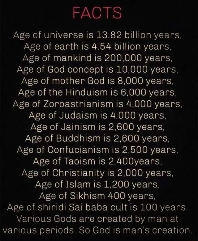 FACTS Age of universe is 13.82 billion years, Age of earth is 4.54 ...