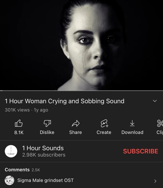 1 Hour Woman Crying and Sobbing Sound 301K views - ly ago 8.1K Dislike ...