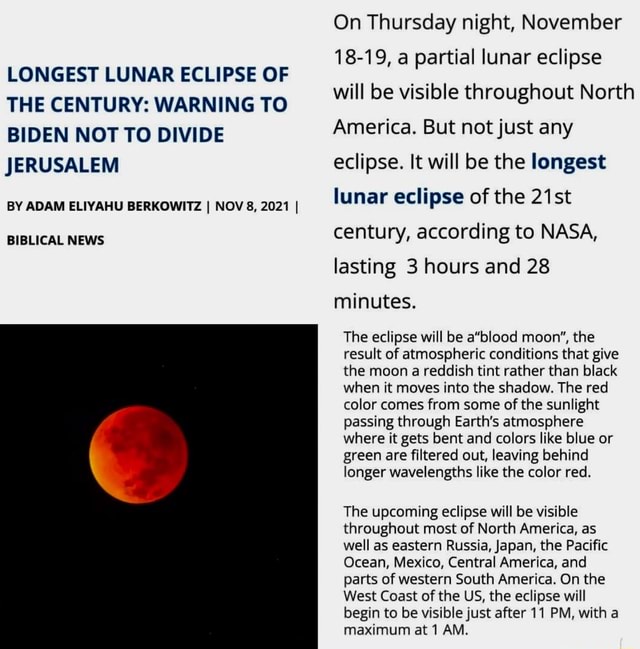 LONGEST LUNAR ECLIPSE OF THE CENTURY: WARNING TO BIDEN NOT TO DIVIDE ...
