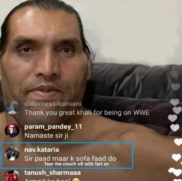 Thank you great khali for being on WWE didomessiko: param_pandey_17 ...