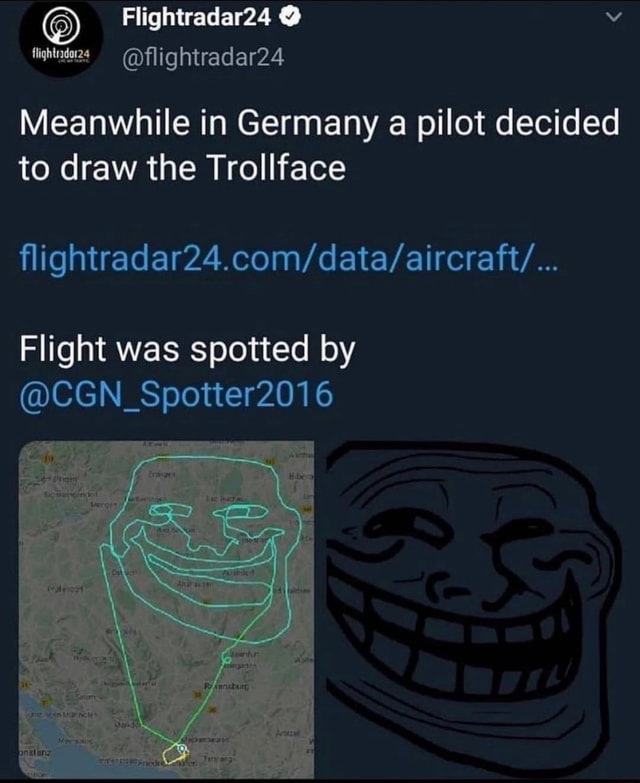 Meanwhile in Germany a pilot decided to draw the Trollface Flight was ...