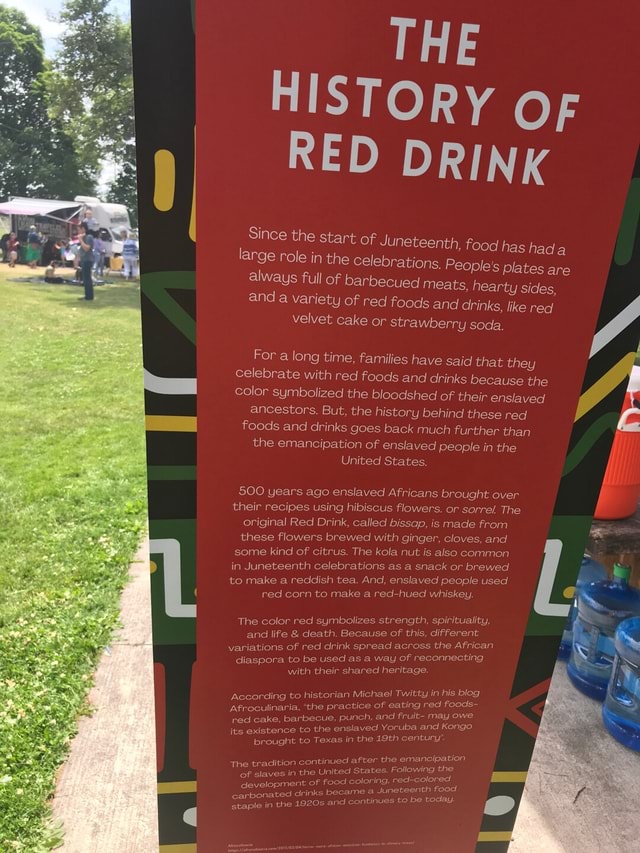 THE HISTORY OF RED DRINK Since the start of Juneteenth, food has had ...