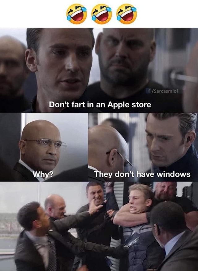 Dad joke - Don't fart in an Apple store Why? They don't have windows SA ...