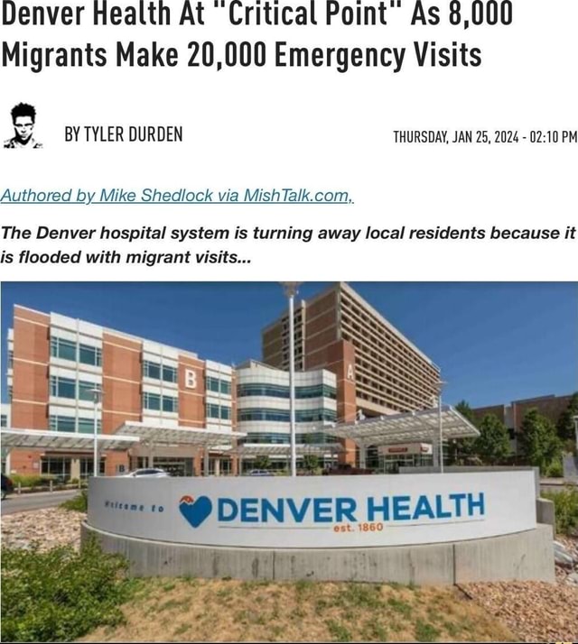 Denver Health At Critical Point As 8,000 Migrants Make 20,000 Emergency ...