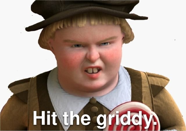 Hit the griddy> - iFunny