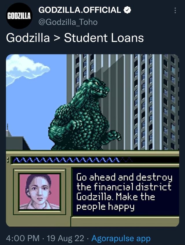 GODZILLA.OFFICIAL @ @Godzilla Toho Godzilla > Student Loans II GODZILLA ...