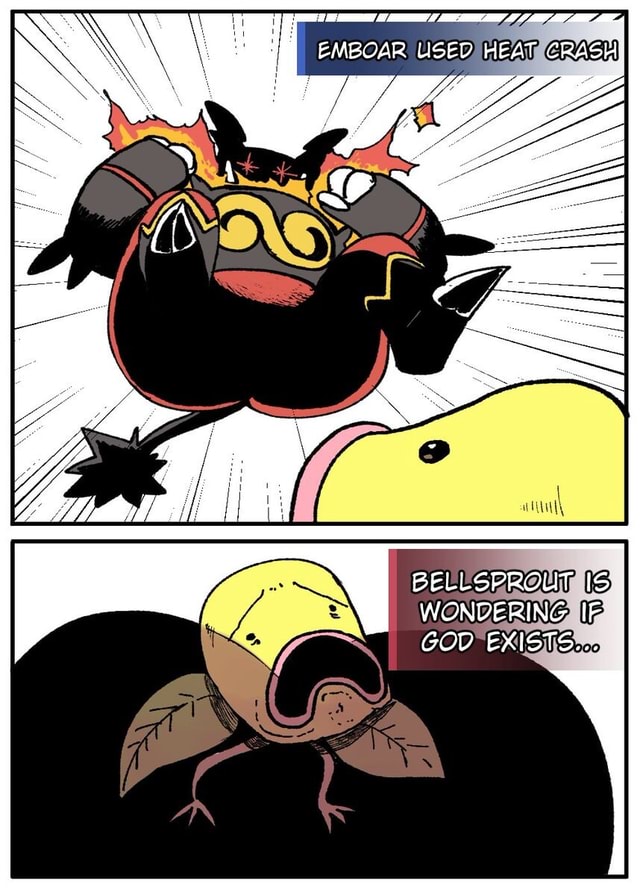BELLSPROUT IS. WONDERING IF GOD EXISTS... - iFunny
