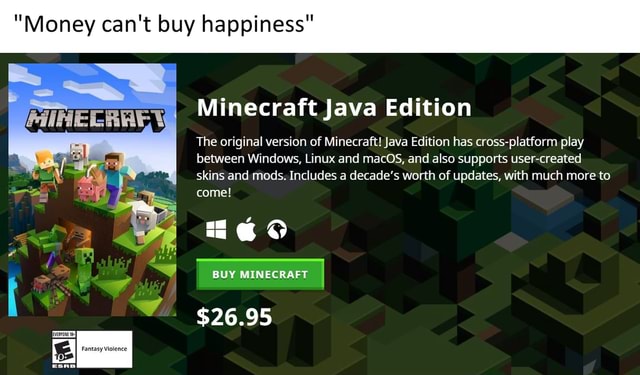"Money can't buy happiness" Minecraft Java Edition The original version ...