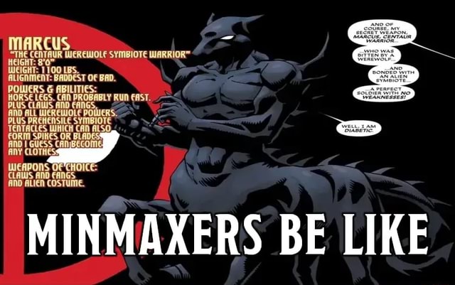 MinMaxers be like... - ARCUS "THE CENTAUR WEREWOLE SYMBIOTE HEIGHT ...