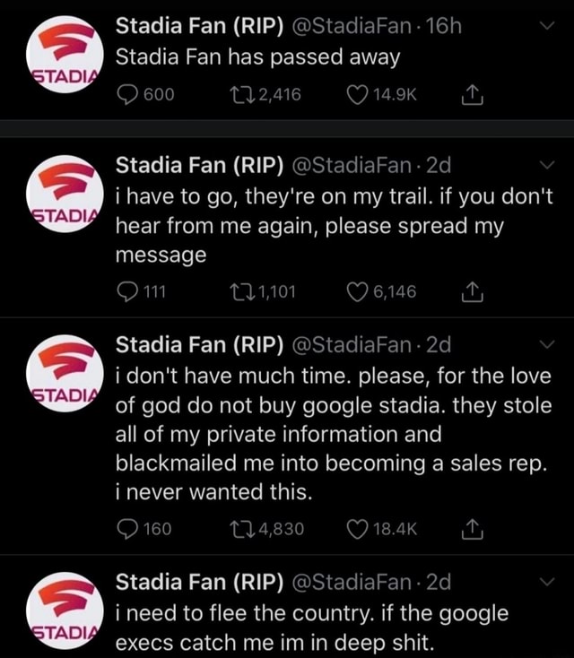 Stadia Fan has passed away message Stadia Fan (RIP) @StadiaFan 2d E) i ...