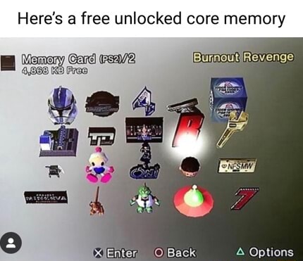 Here's a free unlocked core memory Revenge O Back 4 Options - iFunny