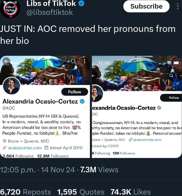 Libs of TikTok Subseribe JUST IN: AOC removed her pronouns from her bio ...