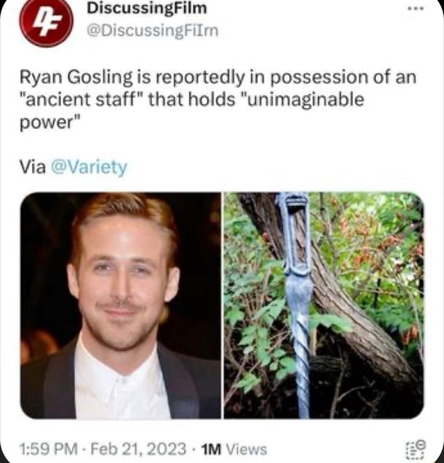 Ryan Gosling is reportedly in possession of an "ancient staff" that ...