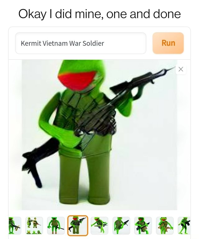 Okay I did mine, one and done Kermit Vietnam War Soldier Run bh Re RF ...