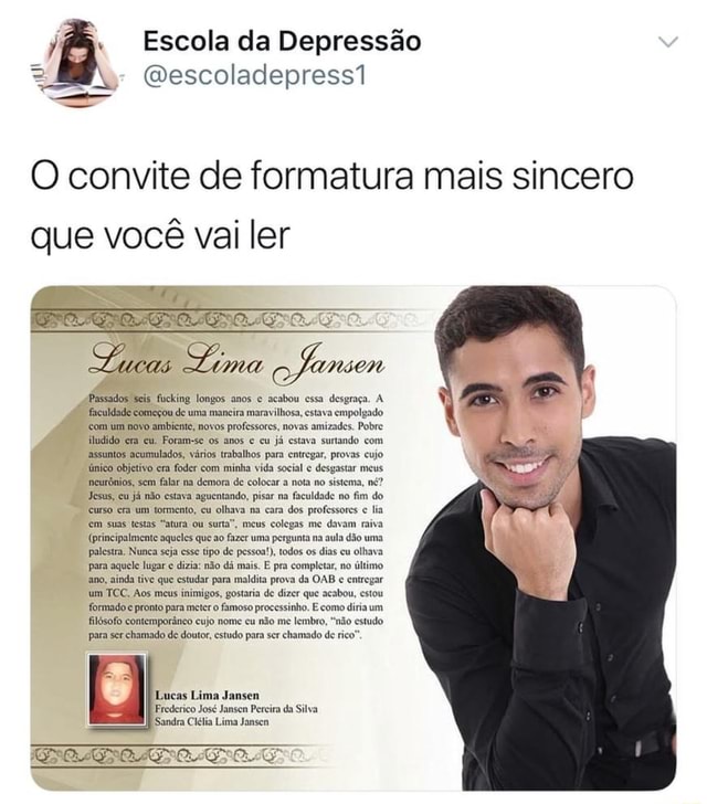 Escola Da Depressão O Convite De Formatura Mais Sincero Que Vocé Vai