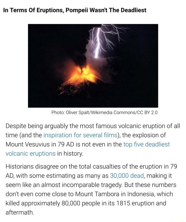 In Terms Of Eruptions, Pompeii Wasn't The Deadliest Photo: Oliver Spalt ...