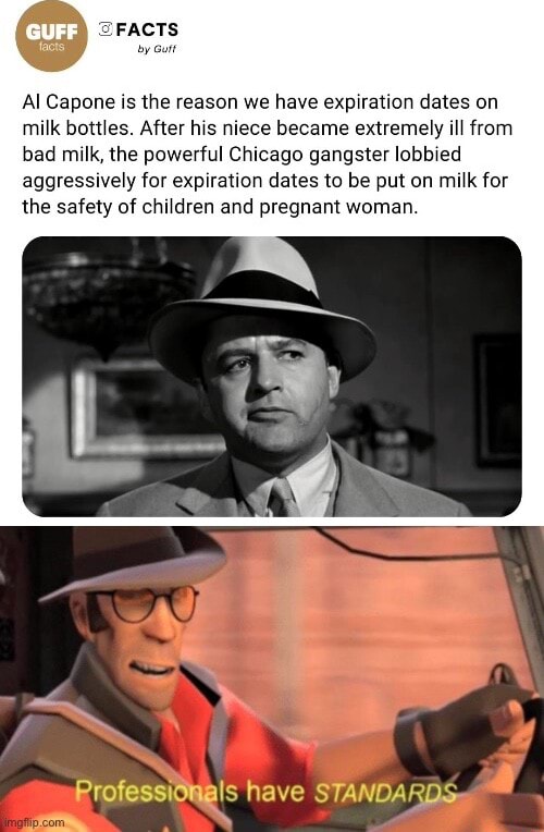 FACTS by Gutt Al Capone is the reason we have expiration dates on milk ...