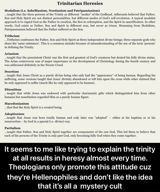 Trinitarian Heresies Modalism (i.e. Sabellianism, Noetianism and Patrip ...