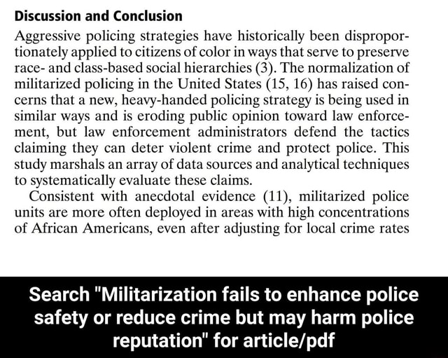 Discussion and Conclusion Aggressive policing strategies have ...