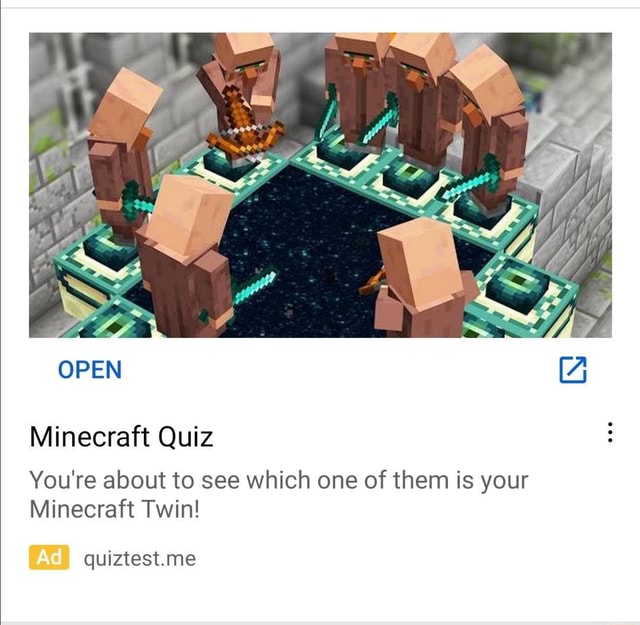 OPEN Minecraft Quiz You're about to see which one of them is your ...