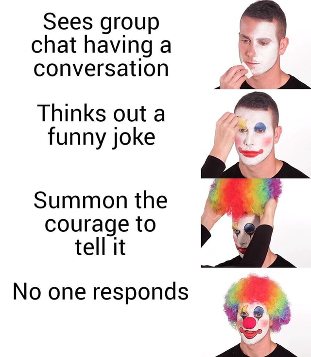 Sees group chat having a Rep conversation Gale Thinks out a funny joke ...