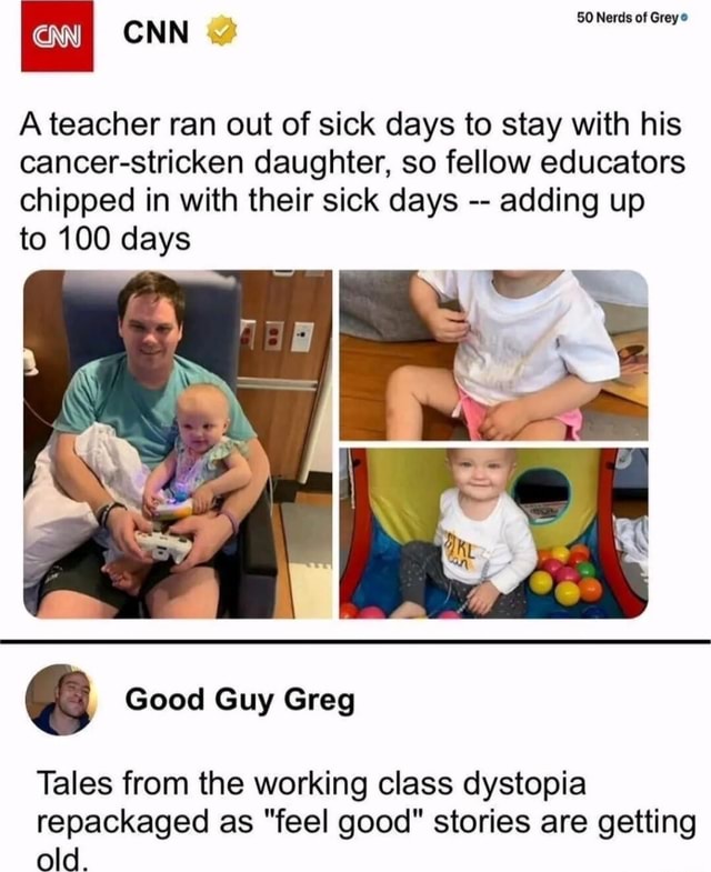 50 Nerds of Grey@ A teacher ran out of sick days to stay with his ...