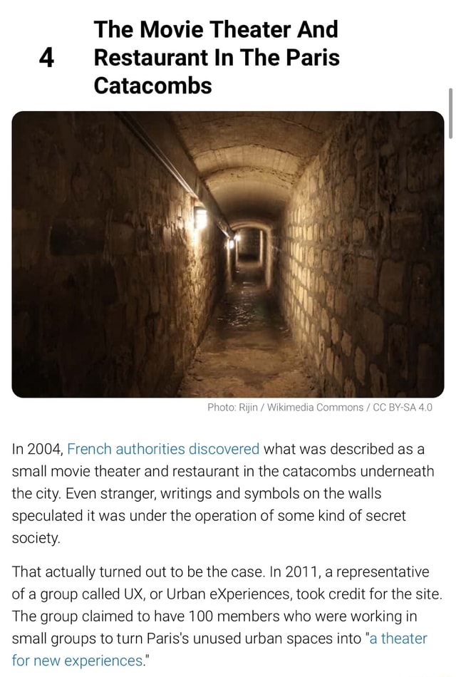 The Movie Theater And 4 Restaurant In The Paris Catacombs Photo: Rijin ...
