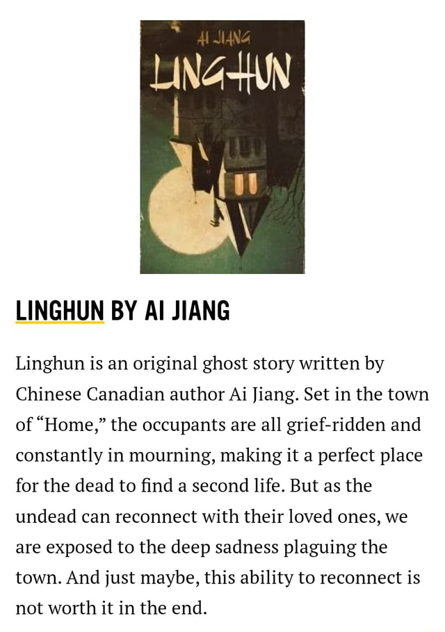 LINGHUN BY Al JIANG Linghun is an original ghost story written by ...