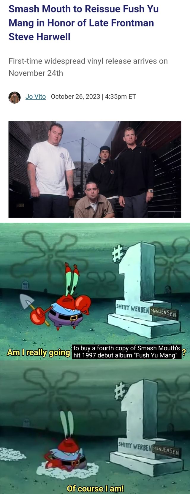 Smash Mouth to Reissue Fush Yu Mang in Honor of Late Frontman Steve ...