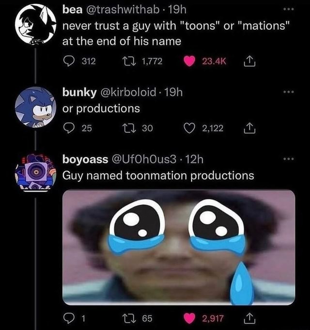 Bea @trashwithab - y never trust a guy with "toons" or "mations" at the ...