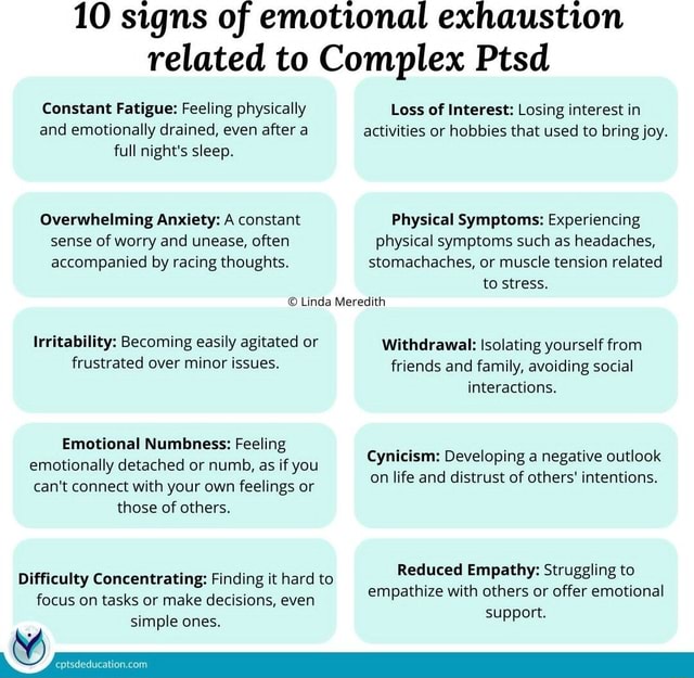 10 signs of emotional exhaustion related to Complex Ptsd Constant ...