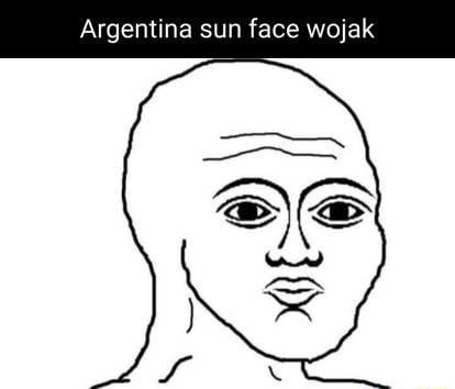 Argentina sun face wojak - iFunny