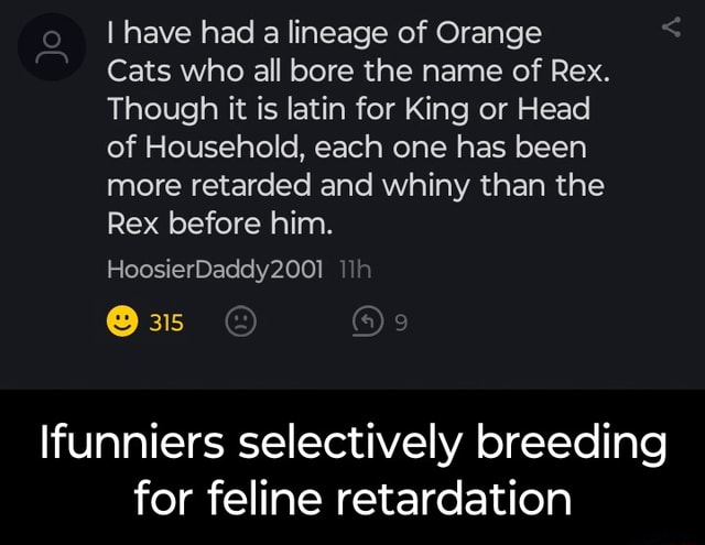 I have had a lineage of Orange