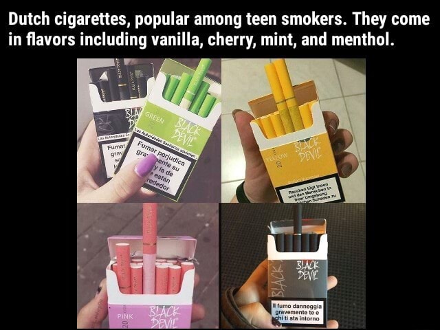 Dutch cigarettes, popular among teen smokers. They come in flavors ...