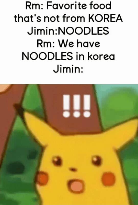 Rm: Favorite food that's not from KOREA JiminzNOODLES Rm: We have ...
