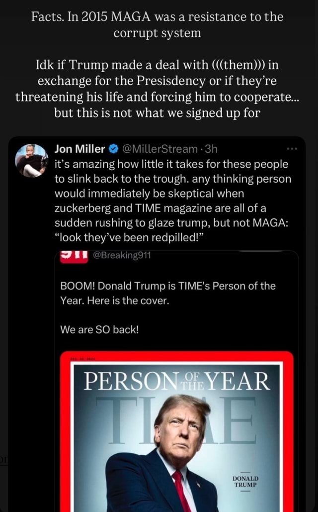 Facts. In 2015 MAGA was a resistance to the corrupt system Idk if Trump ...