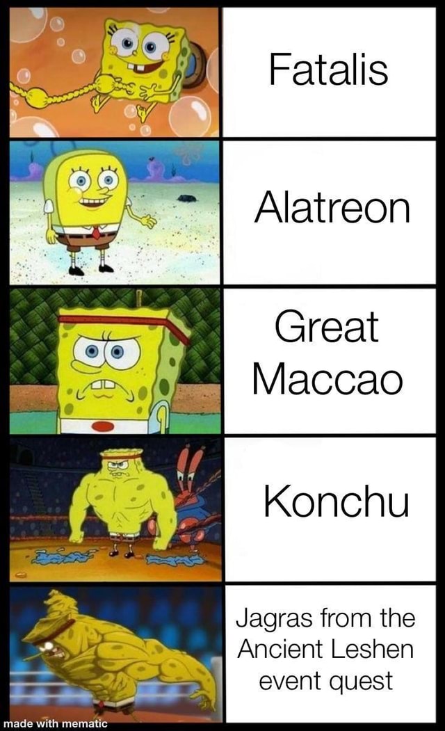 Fatalis Alatreon Great Maccao Konchu Jagras from the Ancient Leshen ...