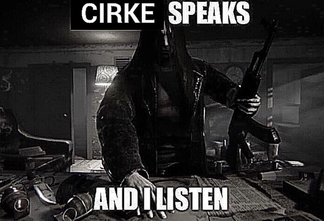 CIRKE SPEAKS \ AND TLISTEN - iFunny