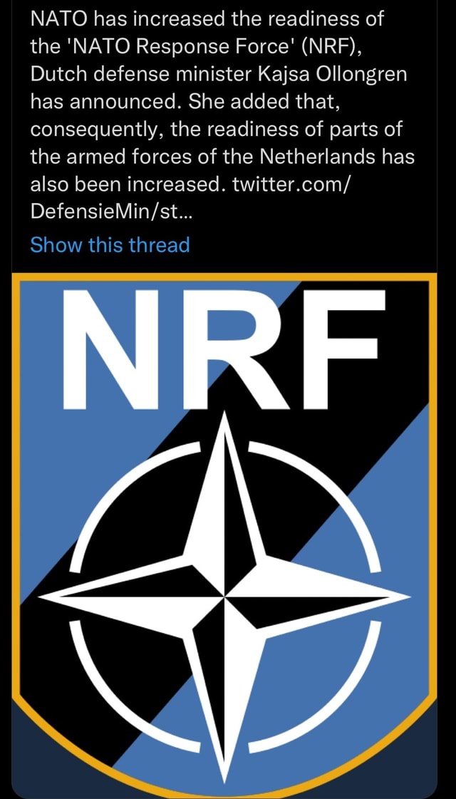 NATO has increased the readiness of the 'NATO Response Force' (NRF ...
